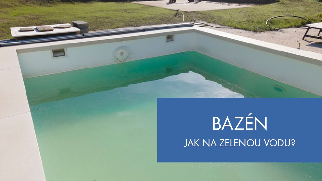 Jak na zelenou vodu v bazénu | Stream